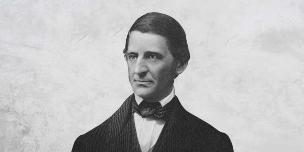 Big Thinker: Ralph Waldo Emerson - The Ethics Centre